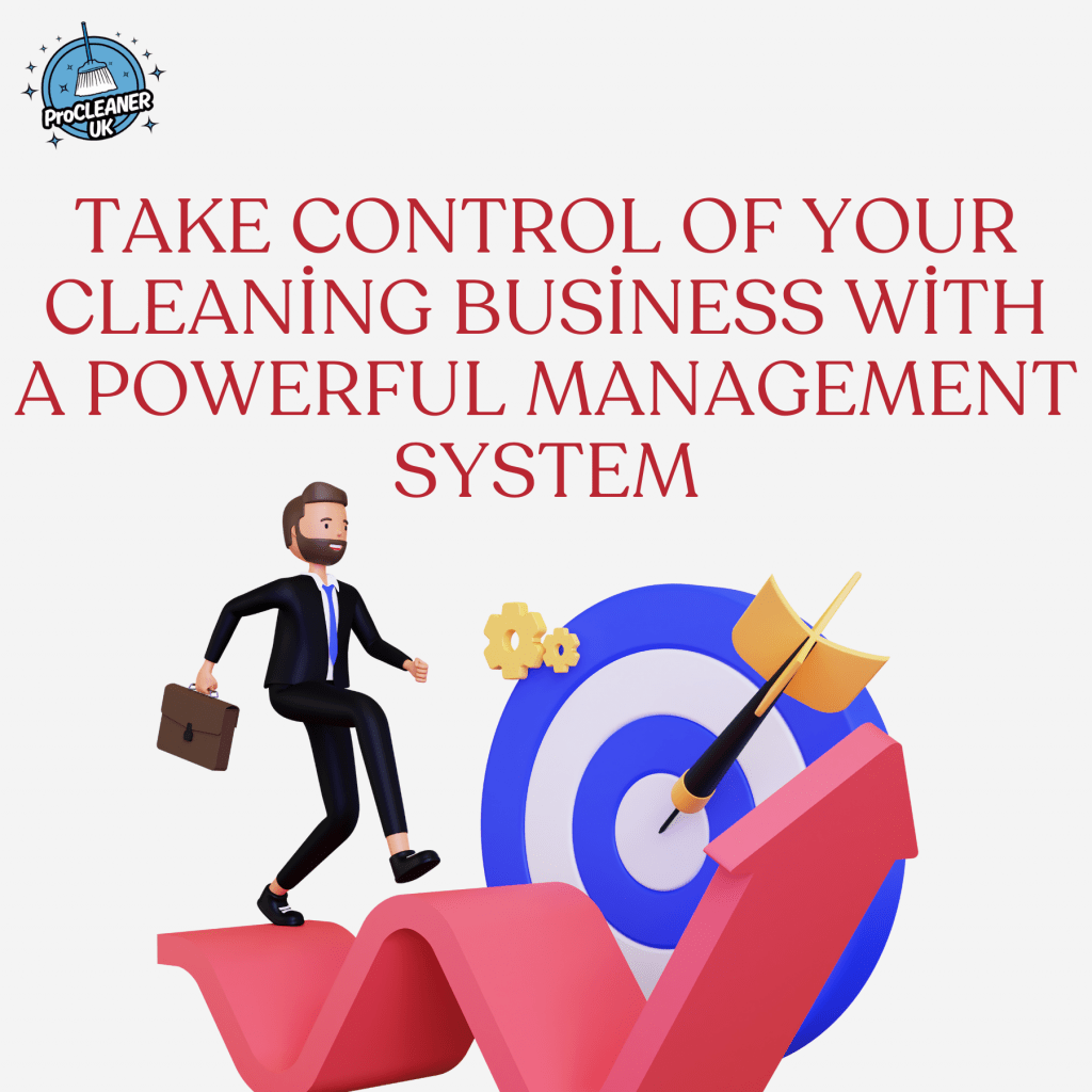 Take Control of Your Cleaning Business